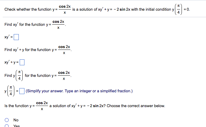 Solved Check whether the function y = cos 2x/x is a solution | Chegg.com