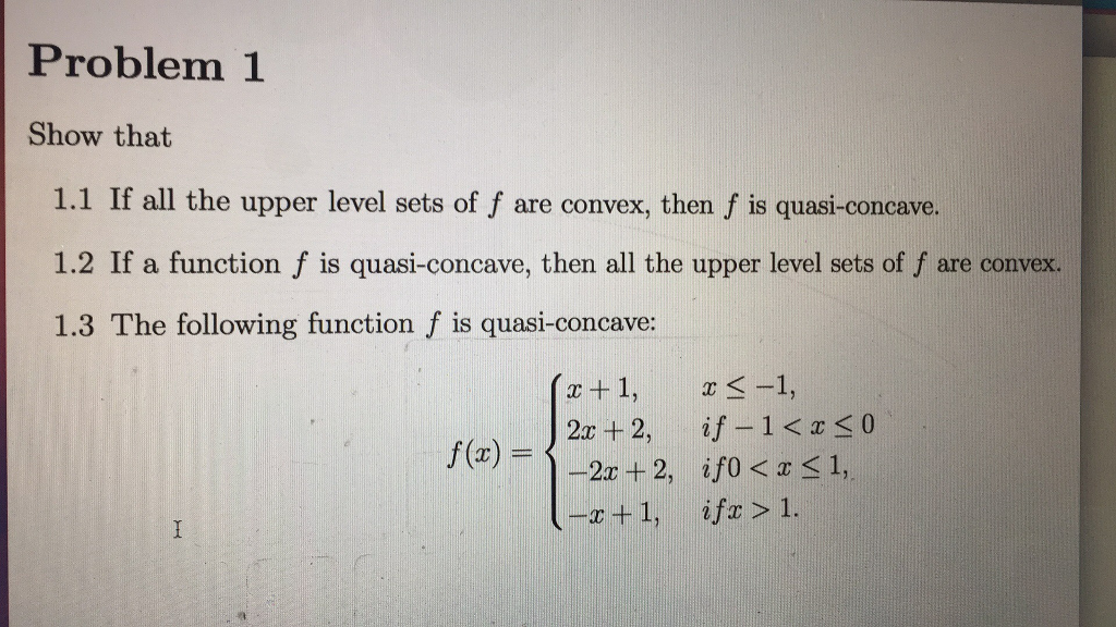 Solved Problem 1 Show that en 1.2 If a function f is | Chegg.com