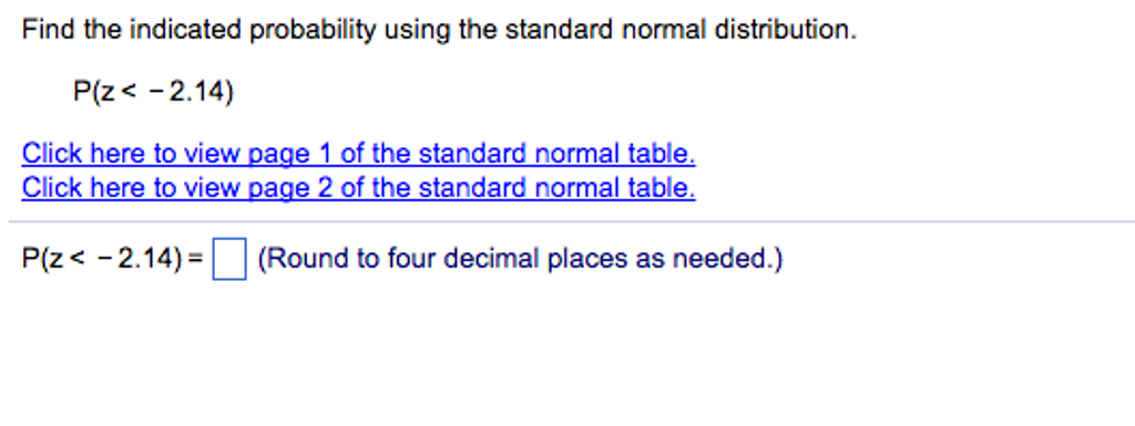 Solved Find the indicated probability using the standard | Chegg.com