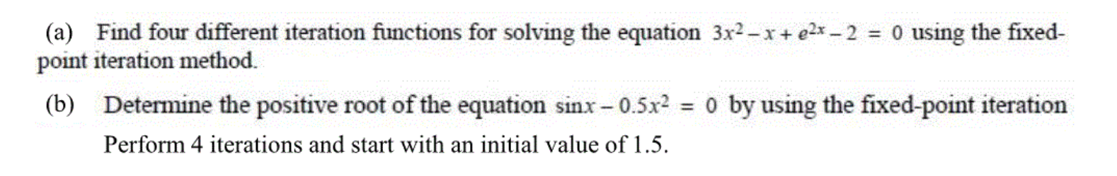 Solved Find four different iteration functions for solving | Chegg.com