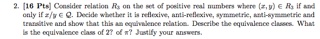 Solved Consider relation R3 on the set of positive real | Chegg.com