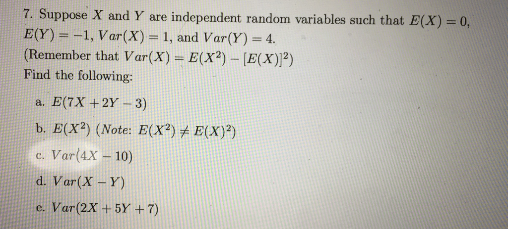 Solved 7. Suppose X and Y are independent random variables | Chegg.com