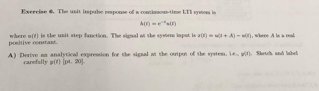 Solved Exercise 6. The unit impulse response of a | Chegg.com
