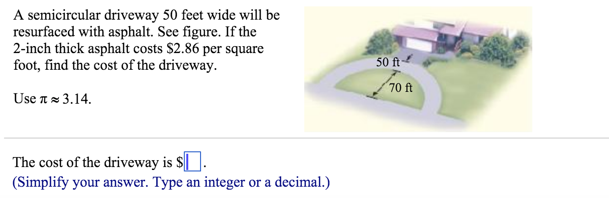 Solved A semicircular driveway 50 feet wide will be | Chegg.com