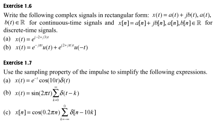 Solved Write the following complex signals in rectangular | Chegg.com