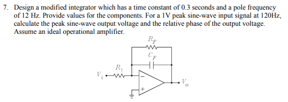 Solved 7. Design a modified integrator which has a time | Chegg.com