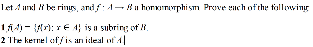 Solved Let A and B be rings, and f:A rightarrow B a | Chegg.com