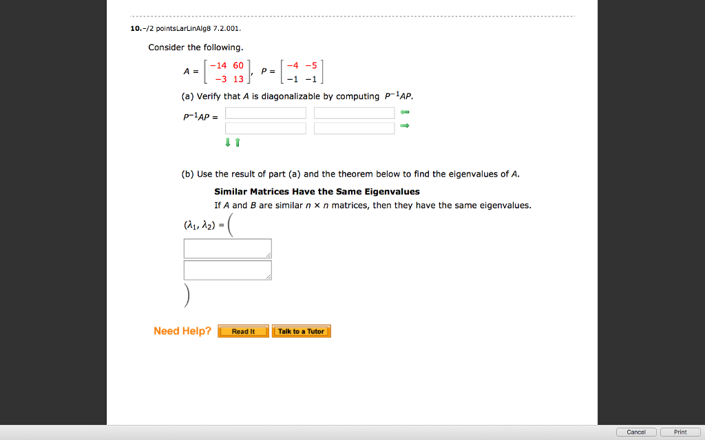 Solved Consider the following. A = [-14 60 -3 13], p = [-4 | Chegg.com