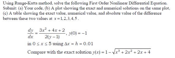 Solved Using Runge-Kutta method, solve the following First | Chegg.com