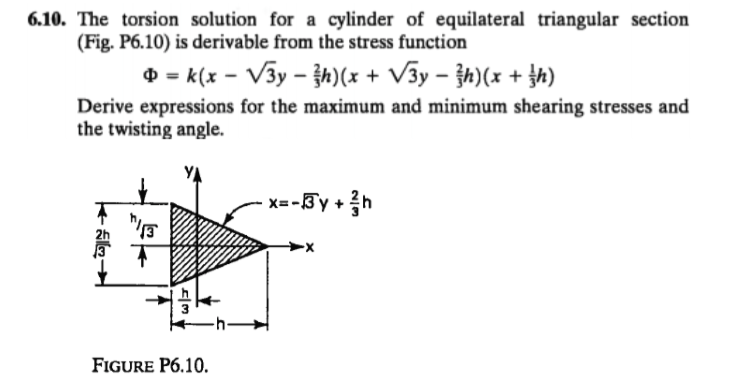 Solved The torsion solution for a cylinder of equilateral | Chegg.com