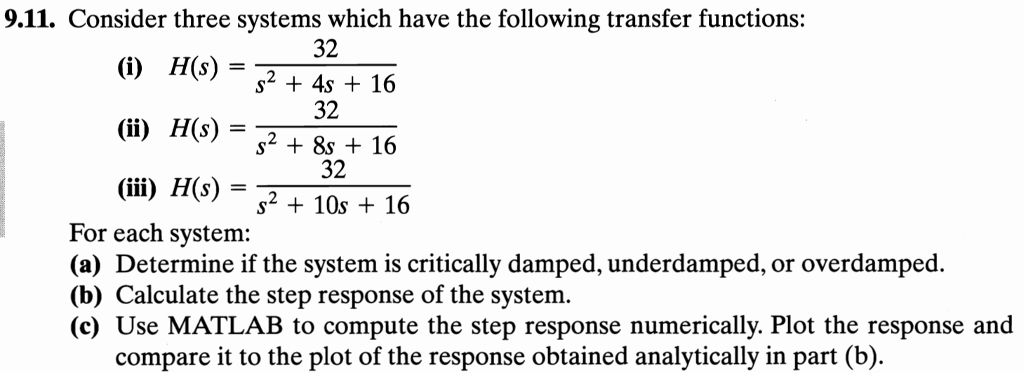 Solved 9.11. Consider three systems which have the following | Chegg.com