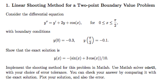 Solved Linear Shooting Method for a Two-point Boundary Value | Chegg.com
