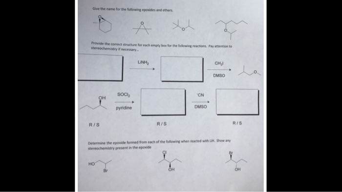 Solved Give the name for the following epoxides and ethers. | Chegg.com