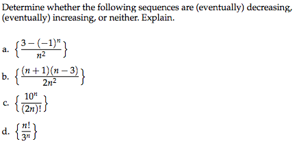 Solved Determine whether the following sequences are | Chegg.com