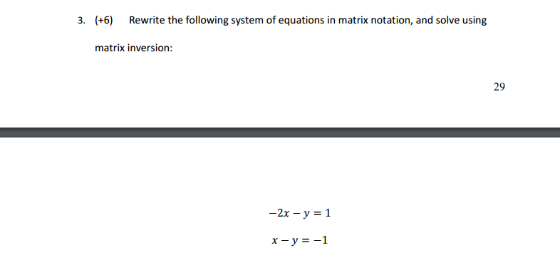 Solved Rewrite the following system of equations in matrix | Chegg.com
