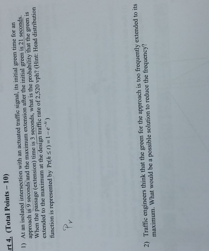 Solved At an isolated intersection with an actuated traffic | Chegg.com
