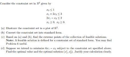 Solved Consider the constraint set in R^2 given by x_2 | Chegg.com