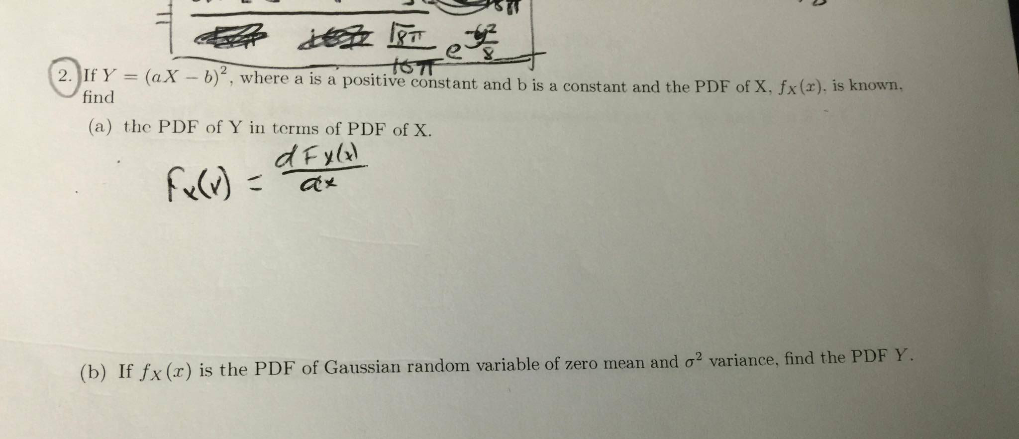 Solved If Y = (aX - b)^2 . where a is a positive constant | Chegg.com