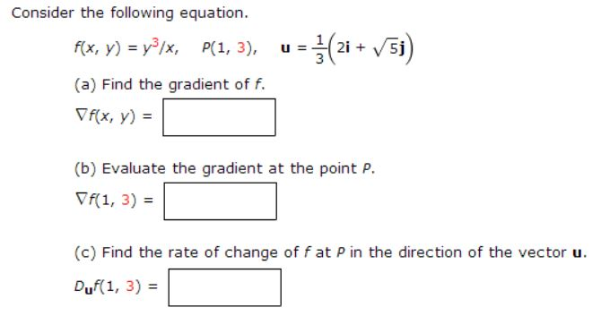 Solved Consider the following equation. Find the gradient | Chegg.com