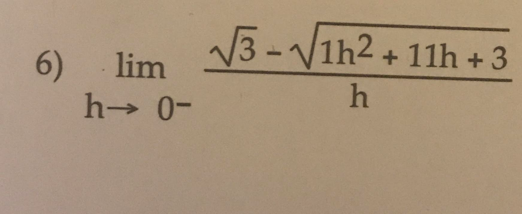 Solved 6) lim h→ 0 | Chegg.com