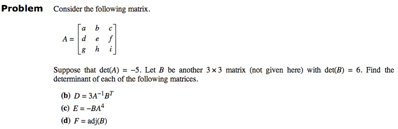 Solved Consider the following matrix. A = Suppose that det | Chegg.com