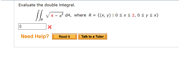 Solved Evaluate the double integral. double integral_R | Chegg.com