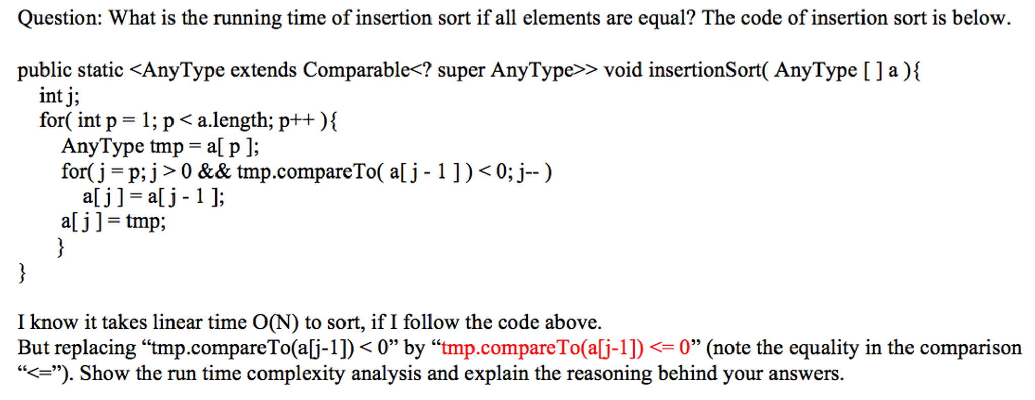 Solved What is the running time of insertion sort if all | Chegg.com