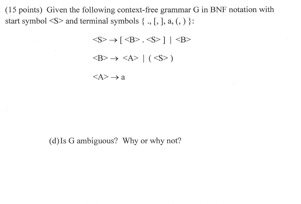 Solved (15 points) Given the following context-free grammar | Chegg.com