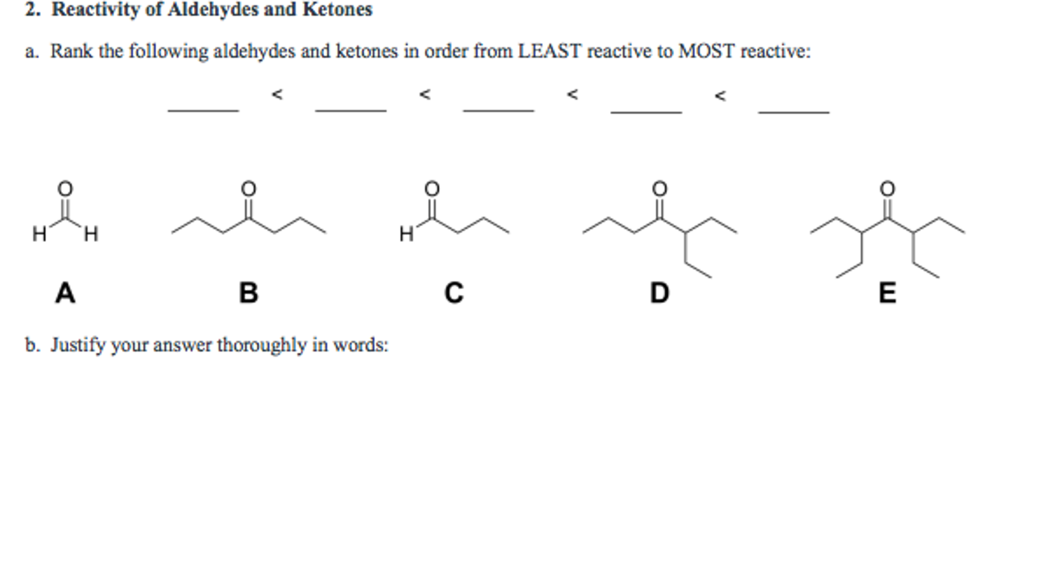 Solved a. Rank the following aldehydes and ketones in order | Chegg.com