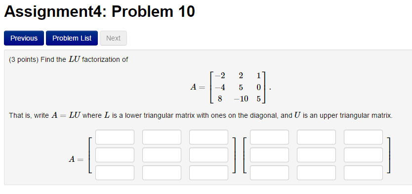Solved Find The Lu Factorization Of A [ 2 2 1 4 5 0 8