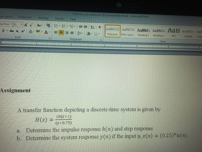 Solved A transfer function depicting a discrete-time system | Chegg.com