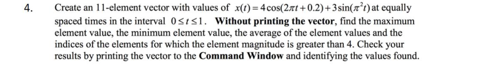 Solved Create an 11-element vector with values of | Chegg.com