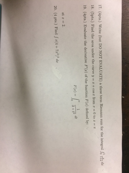 Solved Write (but DO NOT EVALUATE) a three term Riemann sum | Chegg.com