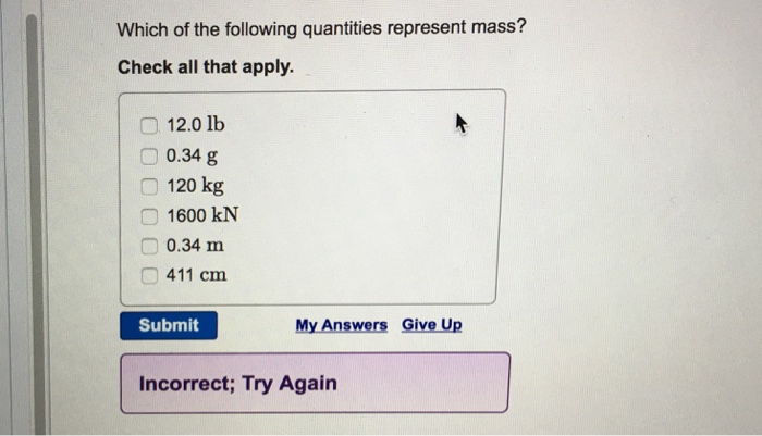 Solved Which of the following quantities represent mass? | Chegg.com