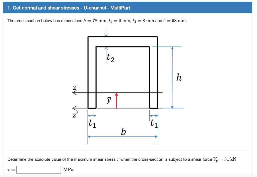 Solved Determine the absolute value of the maximum shear | Chegg.com