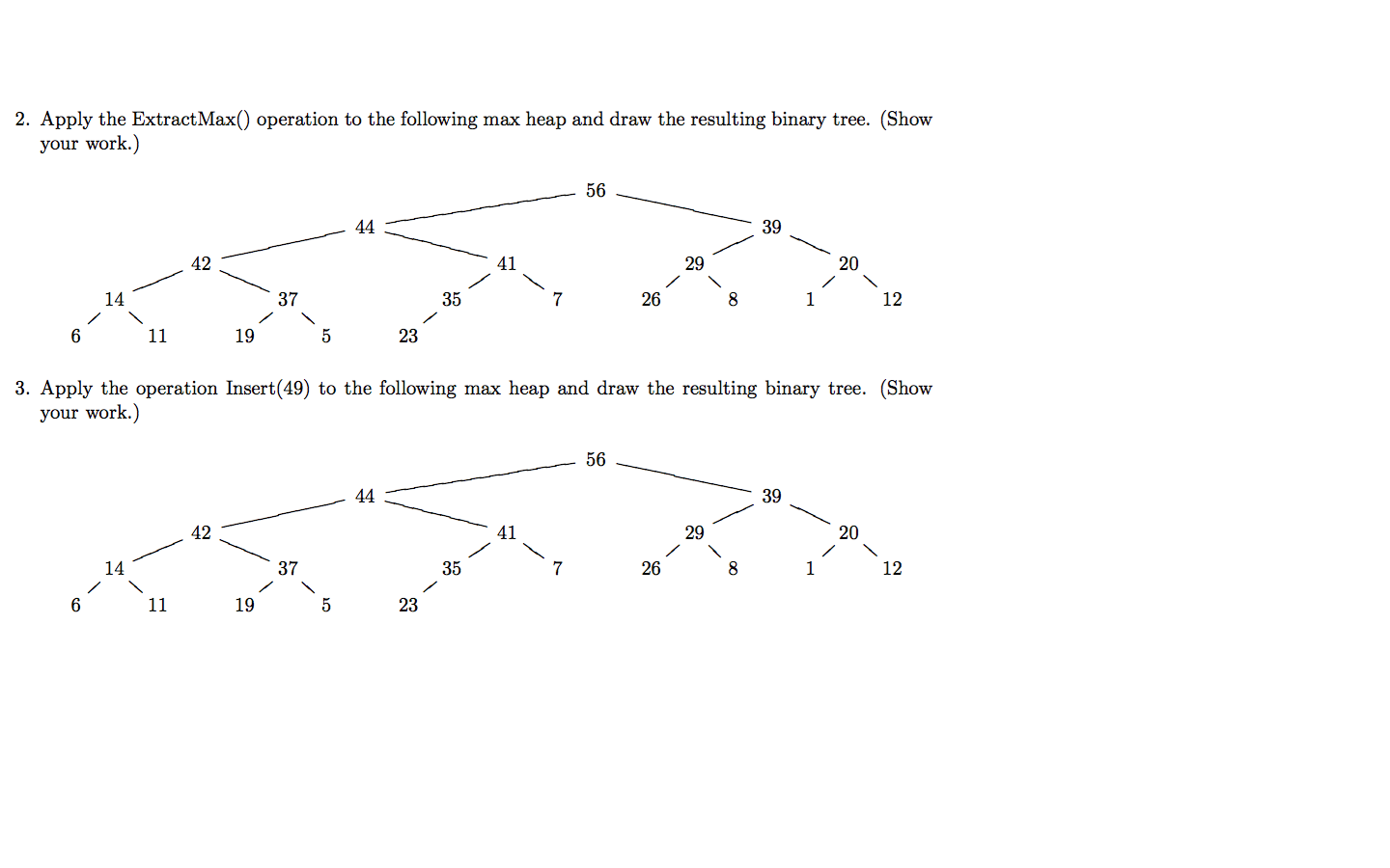 Solved Apply The Extract Max Operation To The Following