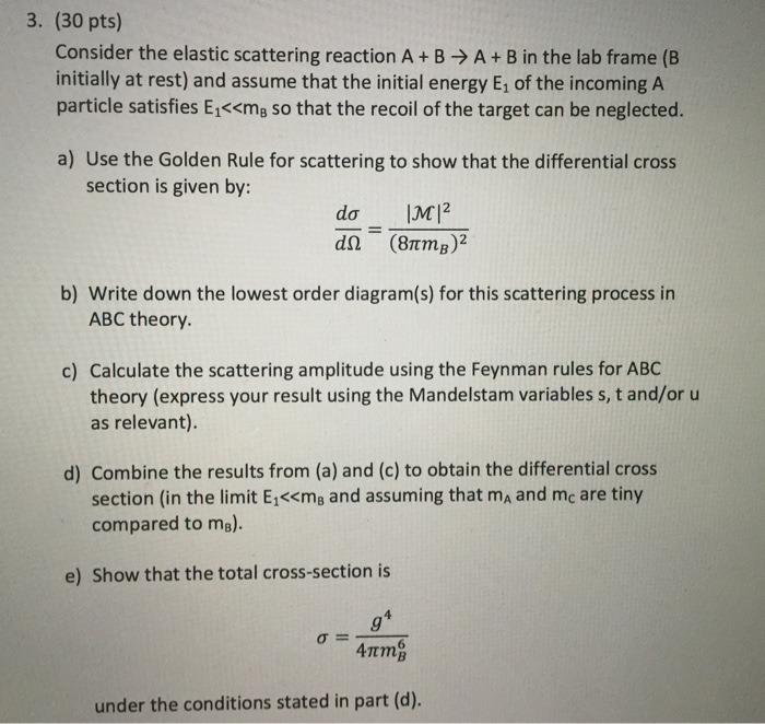 Consider the elastic scattering reaction A + B | Chegg.com