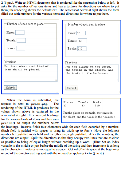 Solved 2 (6 pts.) Write an HTML document that is rendered | Chegg.com