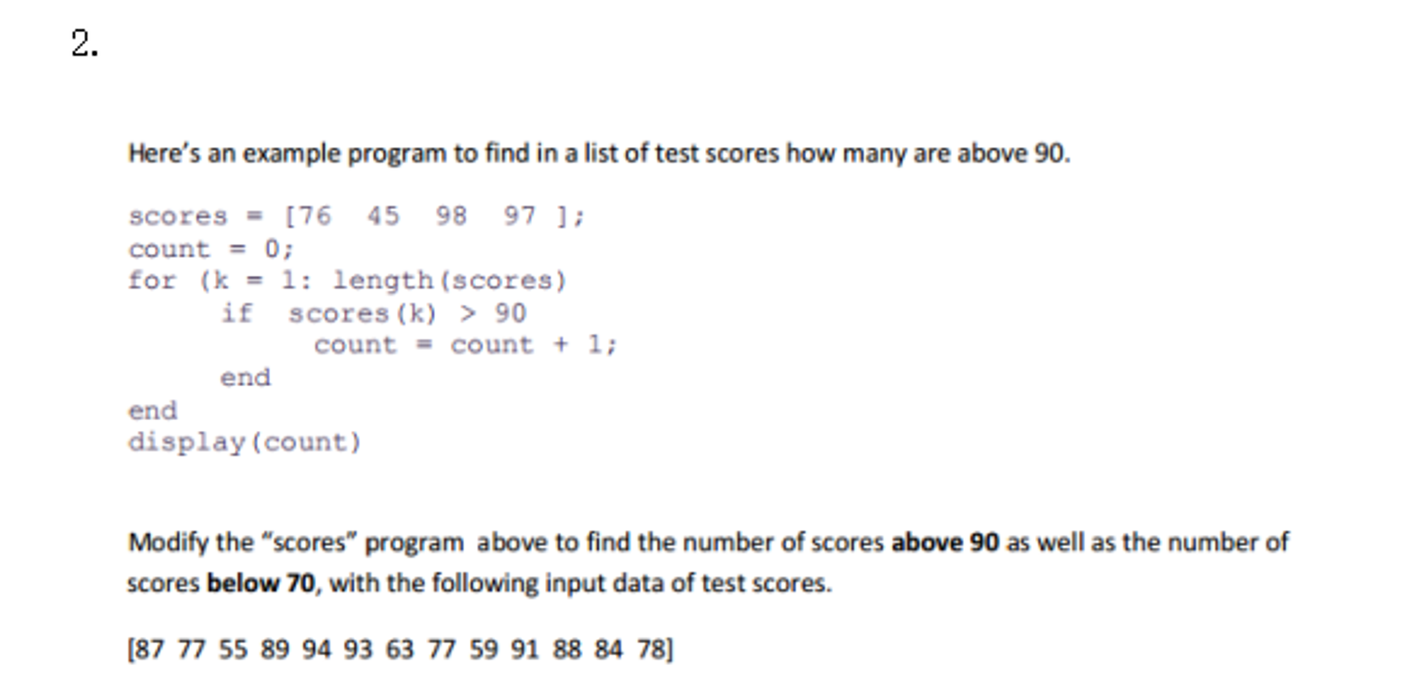Solved Program to find in a list of test scores bow many are | Chegg.com