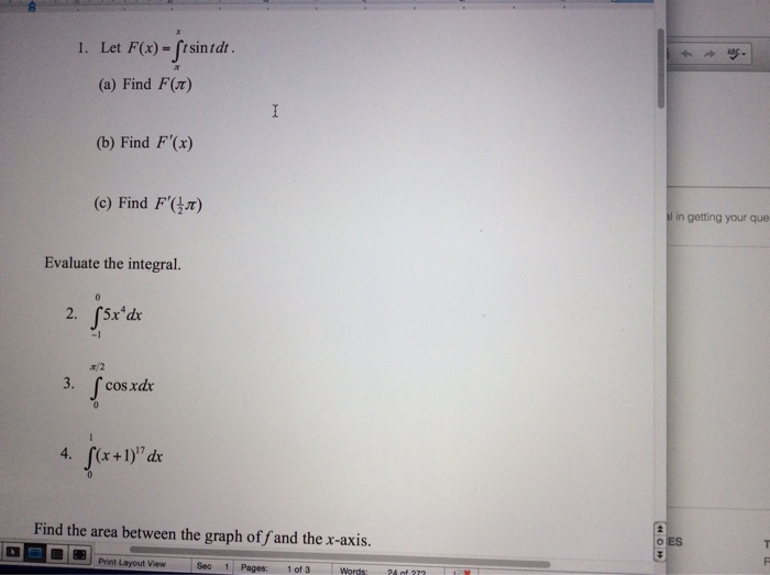 Solved 1. Let F(x) = integral pi to x t sint dt. (a) Find | Chegg.com