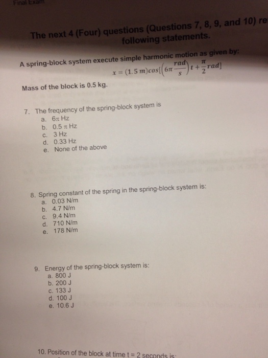 Solved A spring-block system execute simple harmonic motion | Chegg.com