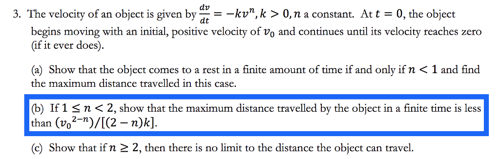 Solved dv 3. The velocity of an object is given by a",k > | Chegg.com
