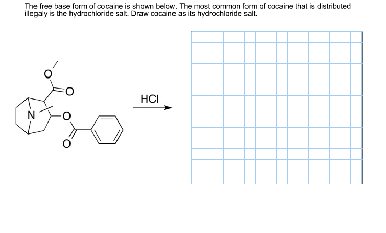Solved The free base form of cocaine is shown below. The | Chegg.com