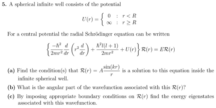 Solved A spherical infinite well consists of the potential | Chegg.com