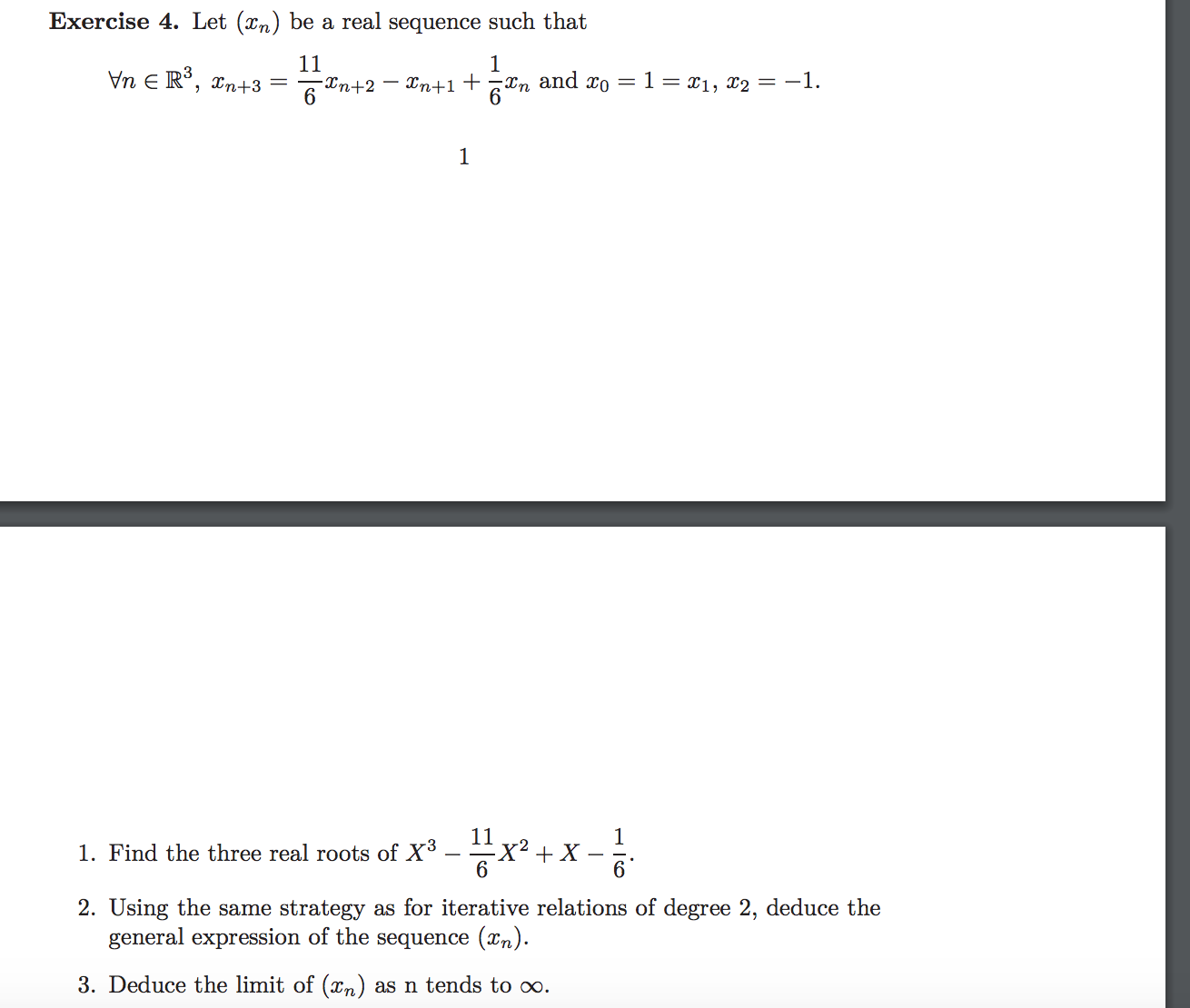 Solved Exercise 4. Let (x_n) be a real sequence such that | Chegg.com