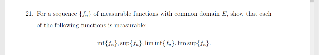 Solved For a sequence of measurable functions with common | Chegg.com