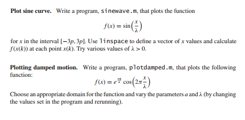 Solved Plot sine curve. Write a program, sinewave. m, that | Chegg.com