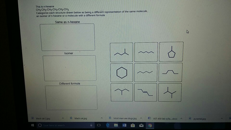 Solved This is n-hexane CH3-CH2-CH2-CH2-CH2-CH3 Categorize | Chegg.com