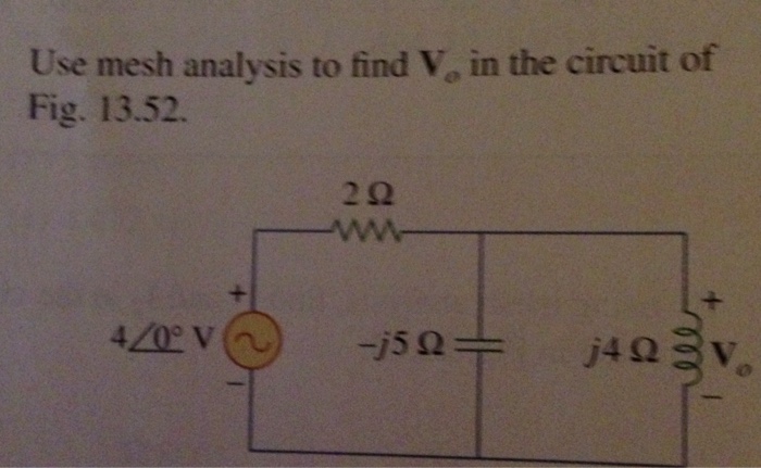 Solved Use mesh analysis to find V0 in the circuit of Fig. | Chegg.com