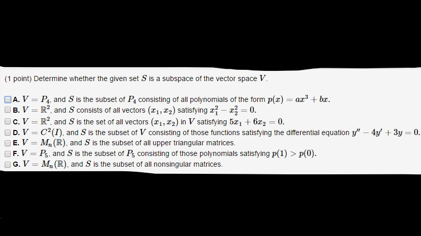 Solved 1 Point Determine Whether The Given Set S Is A
